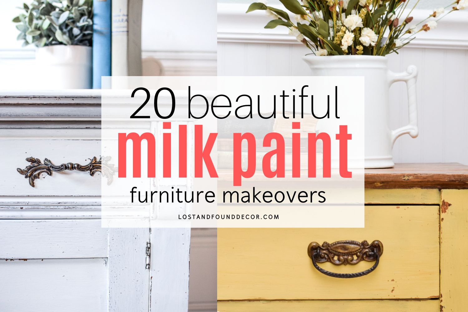 How to Paint Furniture - Lost & Found Decor