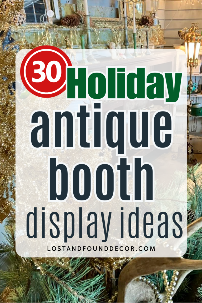 30 Inspiring Christmas Antique Booth Display Ideas - Lost & Found Decor